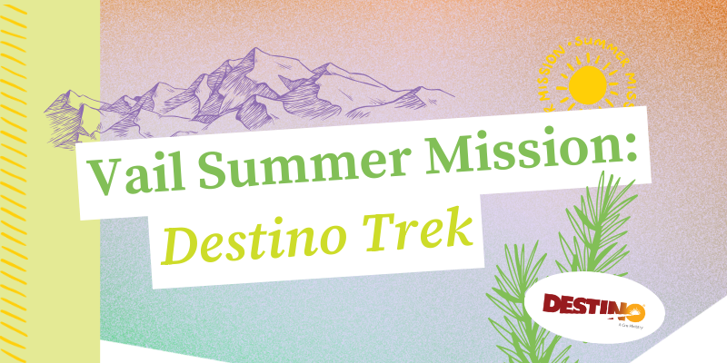 Vail Summer Mission: Destino Trek - Cru Summer Mission Trips